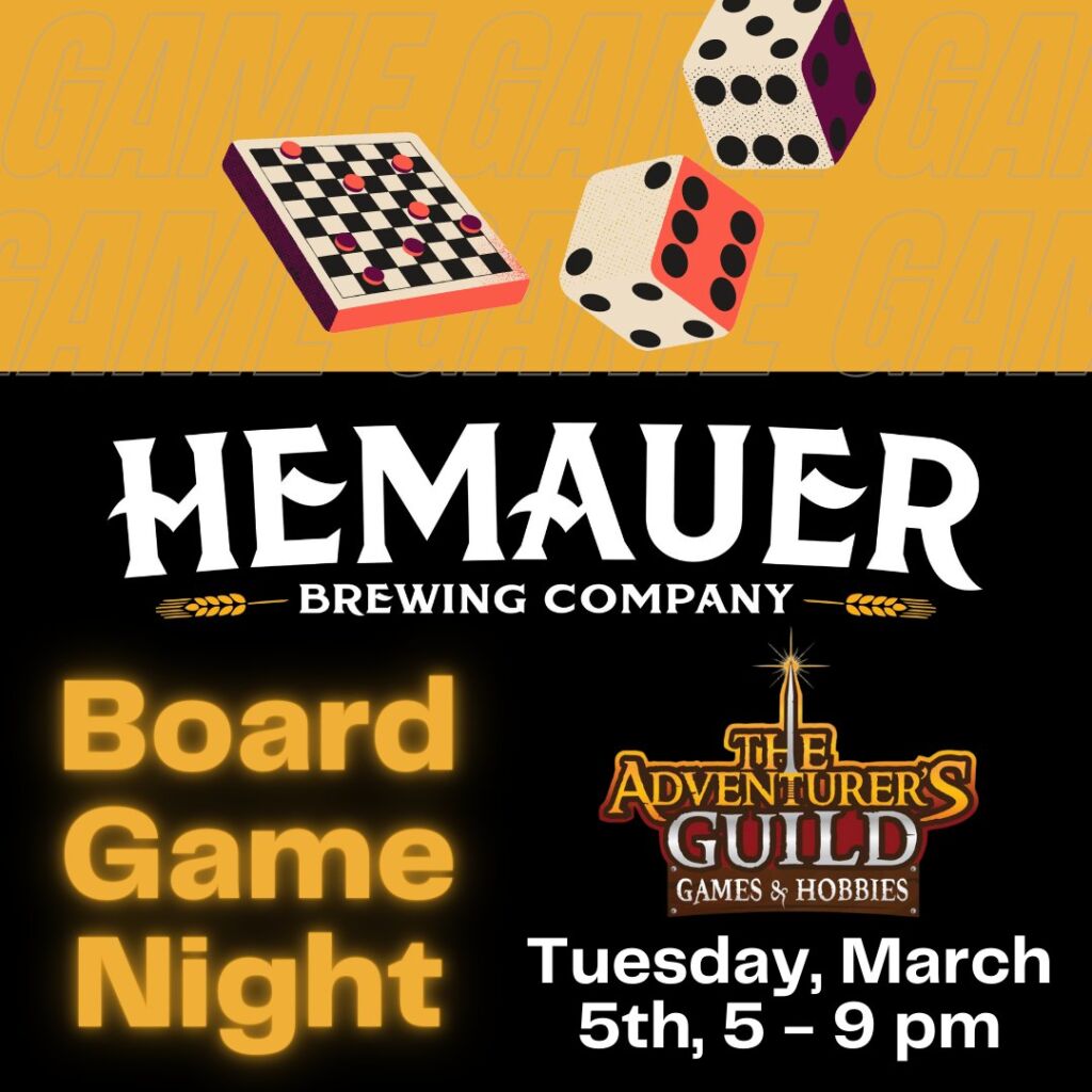Hemauer Brewing and The Adventure’s Guild – Board Game Night - The Beer ...